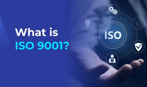 What Is Iso 9001 Understanding The Standard