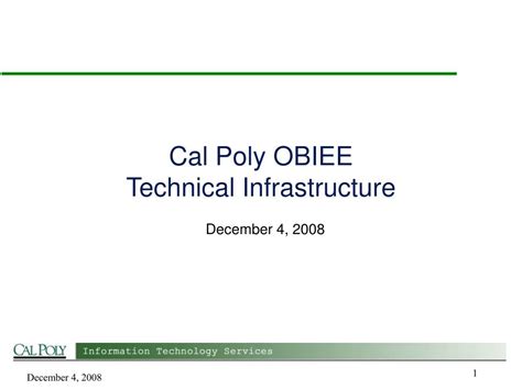 ppt cal poly obiee technical infrastructure powerpoint presentation free download id 742499