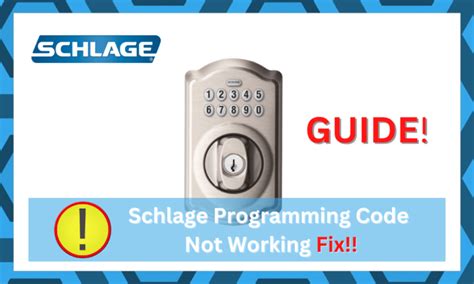 6 Ways To Fix The Troubleshooting Of Schlage Programming Code Not Working DIY Smart Home Hub