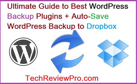 Top 5 Best Wordpress Backup Plugins For Wordpress Database Backup