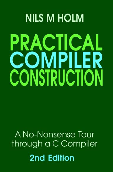 Practical Compiler Construction