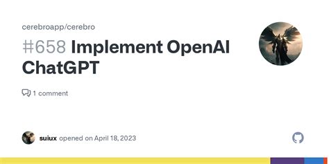 Implement Openai Chatgpt · Issue 658 · Cerebroappcerebro · Github