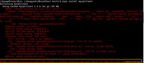 Error Command Error Out With Exit Status 1 Python When Installing Mysqlclient In Django20