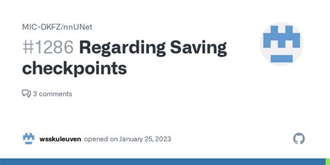 Regarding Saving Checkpoints · Issue 1286 · Mic Dkfznnunet · Github
