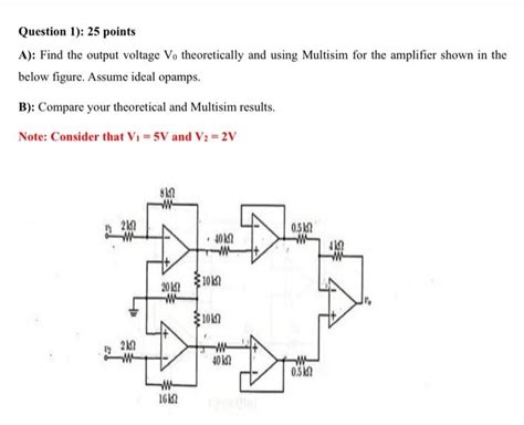 Solved Question 1 25 Points A Find The Output Voltage V0