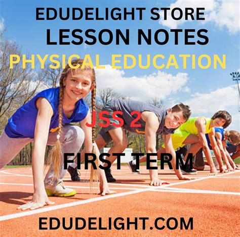 Physical And Health Education Lesson Notes For Jss1 Basic 7 First Term