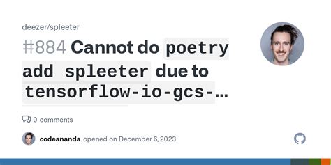 Cannot Do `poetry Add Spleeter` Due To `tensorflow Io Gcs Filesystem