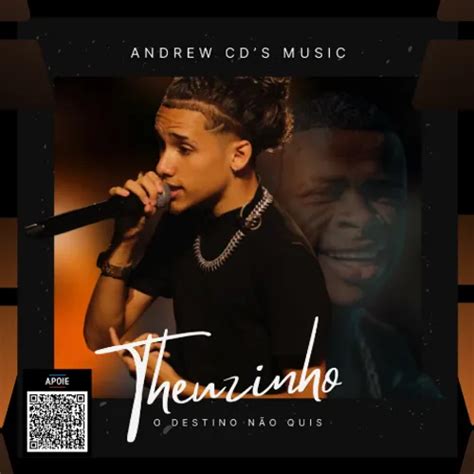 Theuzinho O Destino NÃo Quis Andrew Cds Music Dezembro 2023