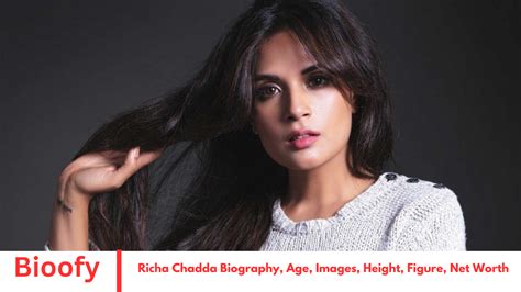 Richa Chadda Biography Age Images Height Figure Net Worth Bioofy