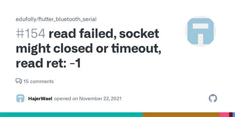 Read Failed Socket Might Closed Or Timeout Read Ret 1 · Issue 154 · Edufollyflutter