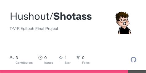 github hushout shotass t vir epitech final project