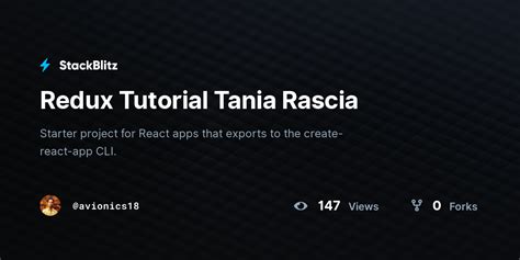 Redux Tutorial Tania Rascia Stackblitz