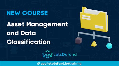 Asset Management And Data Classification Letsdefend