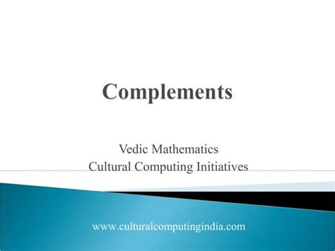 Vedic Mathematics Complement Of A Number Ppt
