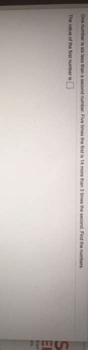 Solved One Number Is Six Less Than A Second Number Five Chegg Com