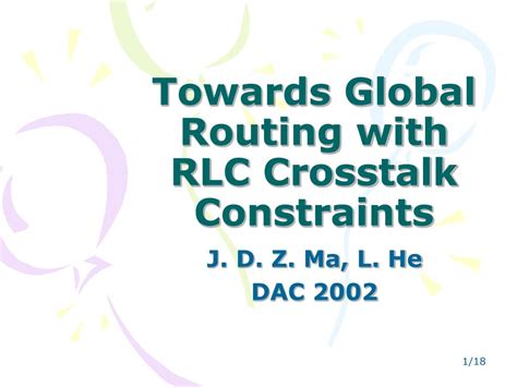 ppt towards global routing with rlc crosstalk constraints powerpoint