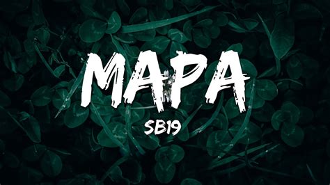 Sb19 Mapa Lyrics Youtube