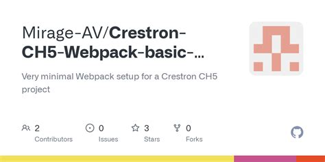 Github Mirage Av Crestron Ch Webpack Basic Example Very Minimal