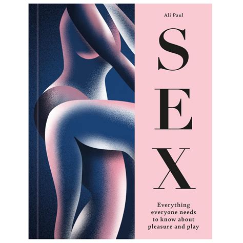 Sex Everything Everyone Needs To Know About Pleasure And Play — Local Fixture