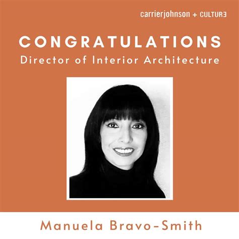 Manuela Bravo Smith Of Carrier Johnson Culture Promoted To Director