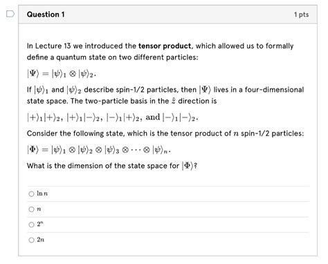 Solved In Lecture We Introduced The Tensor Product Which Chegg