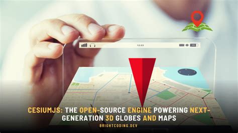 Cesiumjs The Open Source Engine Powering Next Generation 3d Globes And Maps Bright Coding