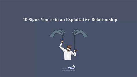 10 Signs Youre In An Exploitative Relationship Hope Therapy And Counselling Services
