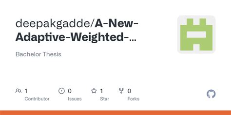 Github Deepakgaddea New Adaptive Weighted Algorithm For Salt And