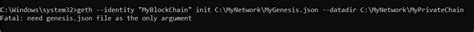 ethereum how to fix need genesis json file as the only argument