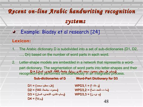 Arabic Handwritten Script Recognition Towards Generalization A Survey