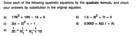 Solved Solve Each Of The Following Quadratic Equations By Chegg
