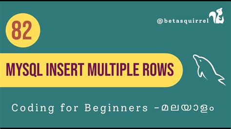 mastering mysql insert queries multiple rows step by step tutorial malayalam youtube