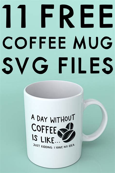 Free Svg Set Of Coffee Mug Quotes Cricut Silhouette And More