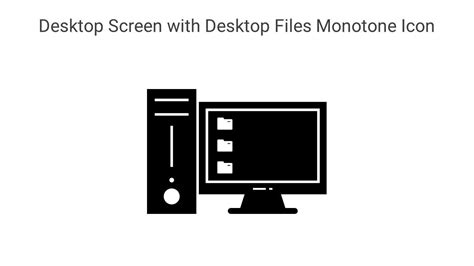 Desktop Screen With Desktop Files Monotone Icon In Powerpoint Pptx Png