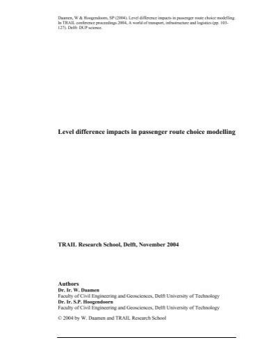 Level Difference Impacts In Passenger Route Choice Tu Delft