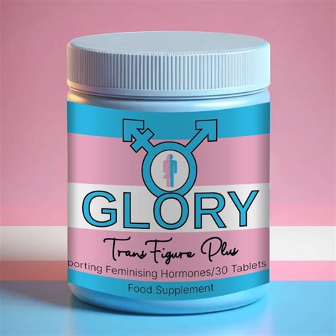 Transfigure Plus Glory Feminising Tablets Trans Figure Plus