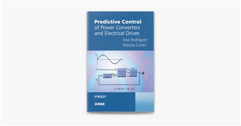 ‎predictive Control Of Power Converters And Electrical Drives On Apple Books