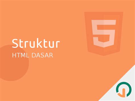 HTML Dasar Struktur Utama Jago Ngoding