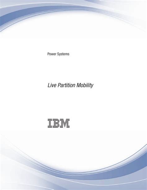 Power Systems Live Partition Mobility IBM