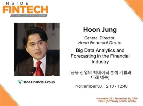 linkedin hoon jung ph d 페이지 inside 핀테크 컨퍼런스 에 speaker로 강연을 합니다 주제는