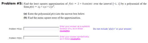 Solved Problem Find The Least Squares Approximation Of Chegg
