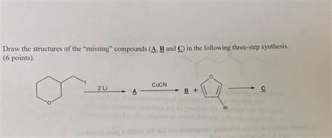 Solved Draw The Structures Of The Missing Compounds A B Chegg