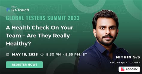 Qa Touch On Linkedin Global Testers Summit 2023 Nithin Ss