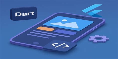 تعلم برمجة تطبيقات الجوال باستخدام Flutter و Dart خطوة بخطوة