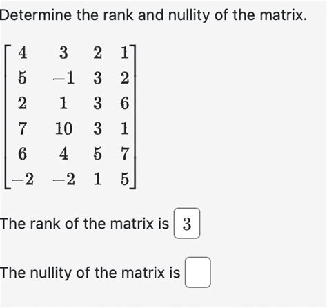 solved determine the rank and nullity of the