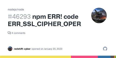 Npm Err Code Errsslcipheroperationfailed · Issue 46293 · Nodejsnode · Github