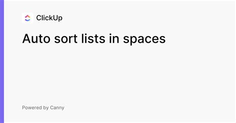 Auto Sort Lists In Spaces Voters Clickup