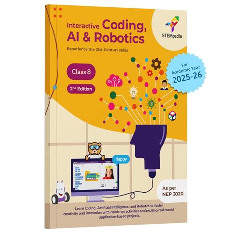 Interactive Coding Ai And Robotics Book For Class 8