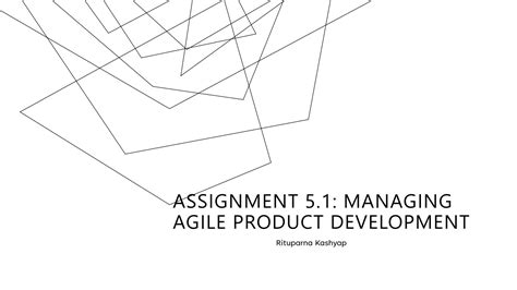 Solution Assignment 5 1 Managing Agile Product Development Studypool