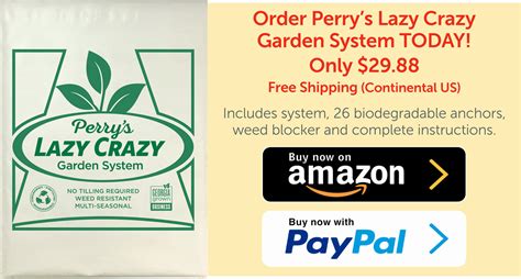 Perrys Lazy Crazy Garden System